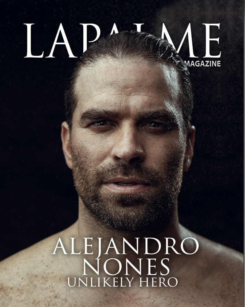 FALL ISSUE 2021 - ALEJANDRO NONES - Lapalme Magazine